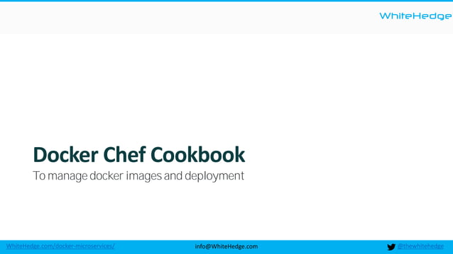 Effective DevOps by using Docker and Chef together ! | PPT