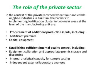 WHEAT FLOUR FORTIFICATION STATUS IN PAKISTAN AND ENTREPRENEURIAL ...