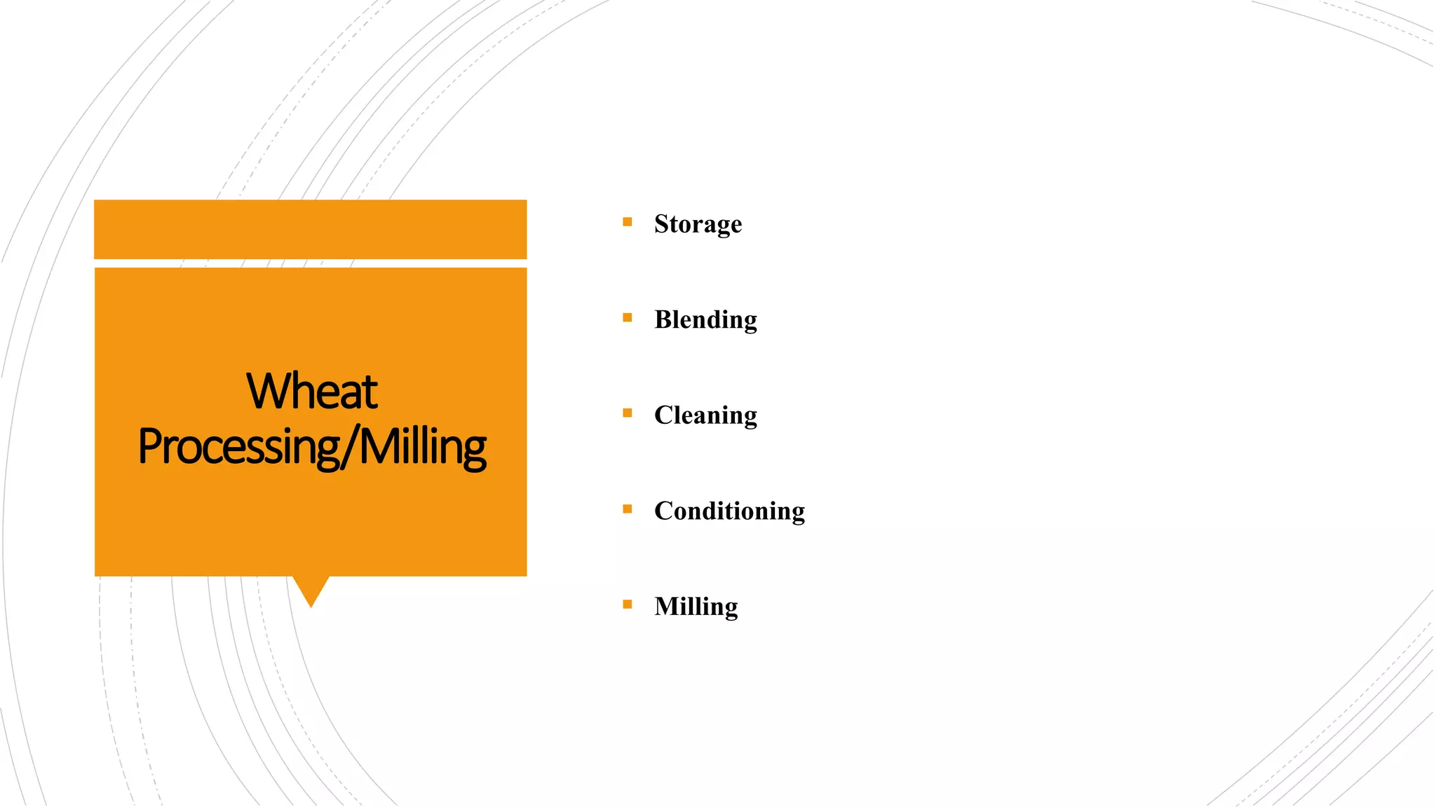 Wheat milling | PPTX