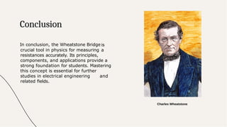 Wheatstone Bridge CLASS 12 Physics PPT | PPTX