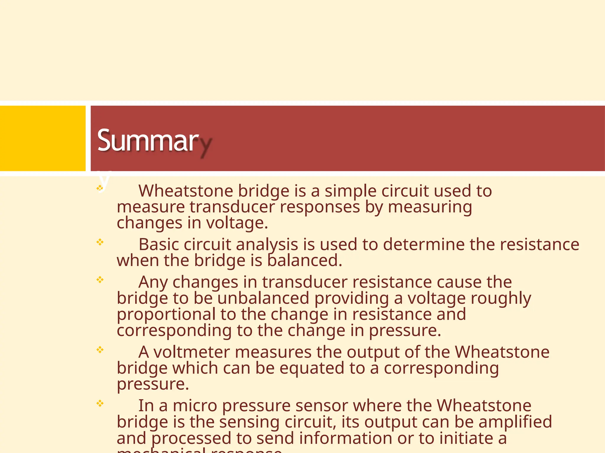 The Wheatstone bridge is used for the precise measurement of low ...