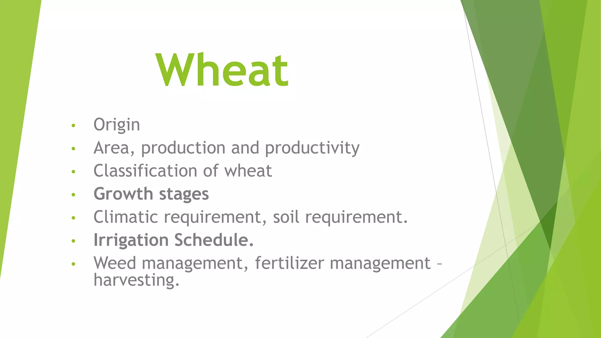 Wheat crop , package of practice by Mehboob latief. | PPTX