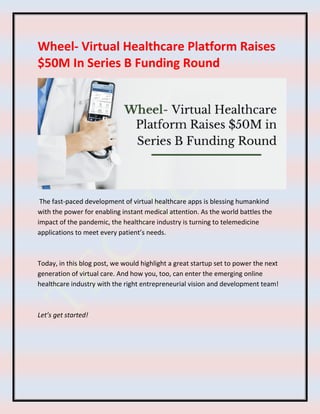 Wheel- Virtual Healthcare Platform Raises.pdf
