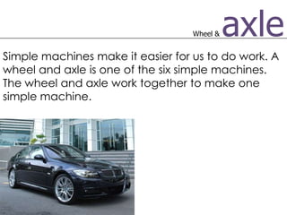 Wheel And Axle Simple Machine Car