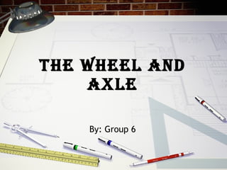 Wheel and axle | PPT