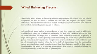Wheel balancing and the performance of your car | PPTX