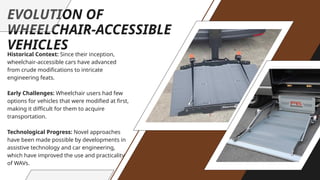Wheelchair-accessible vehicle advancements transforming in ...
