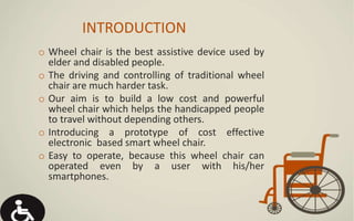 Wheelchair Automation using Smartphones | PPT