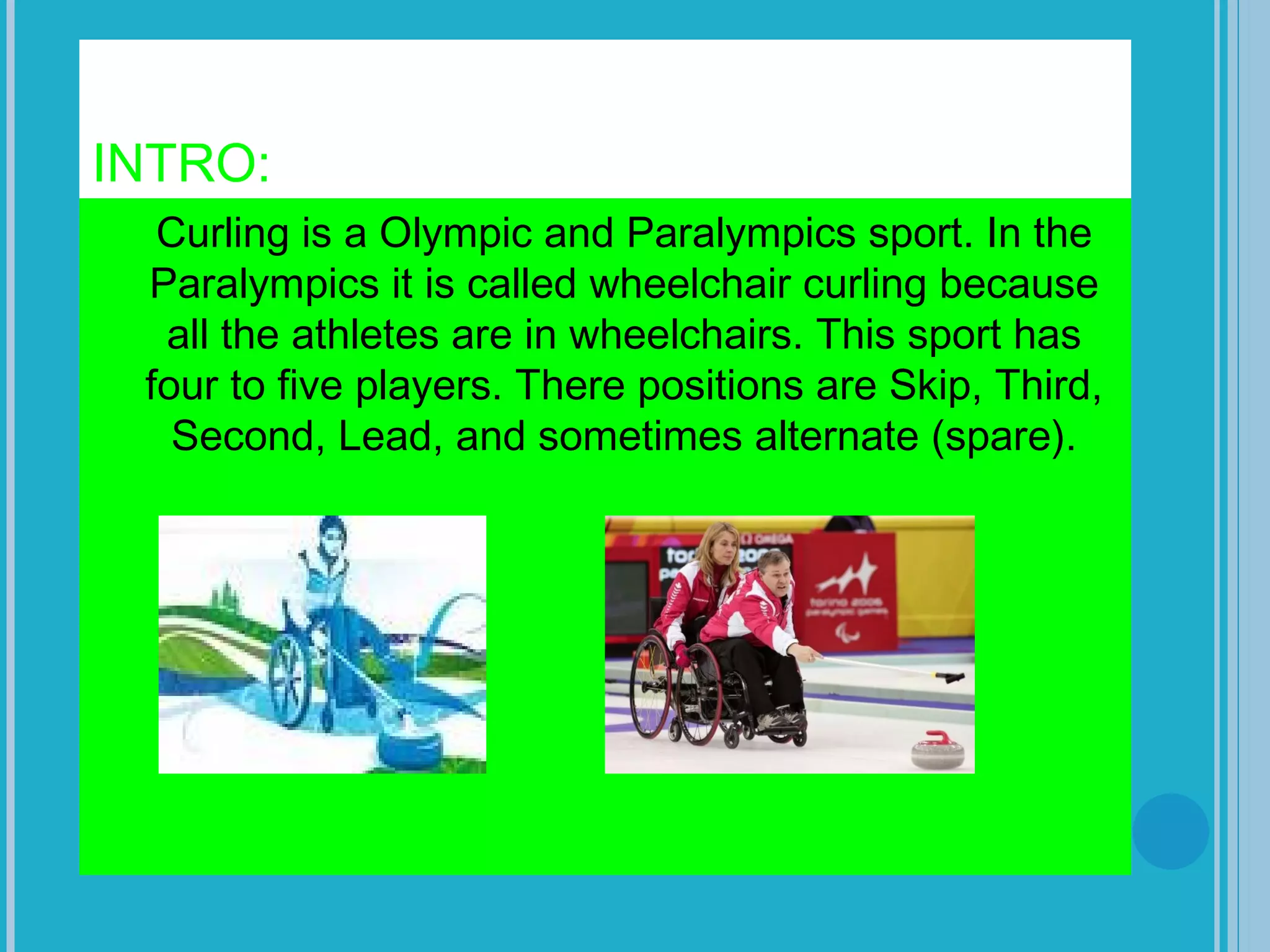 Wheelchair Curling Ppt by: Leah | PPT | Winter Olympic Sports | Olympic ...