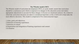 Wheeler’s model of curriculum development | PPT