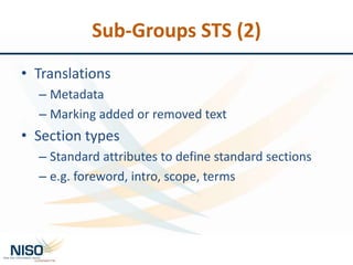 Wheeler West NISO STS An XML Standard for Standards | PPTX