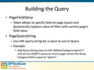 Deep Dive into the Content Query Web Part by Christina Wheeler - SPTechCon | PPT