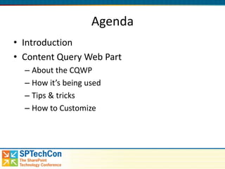 Deep Dive into the Content Query Web Part by Christina Wheeler - SPTechCon | PPT