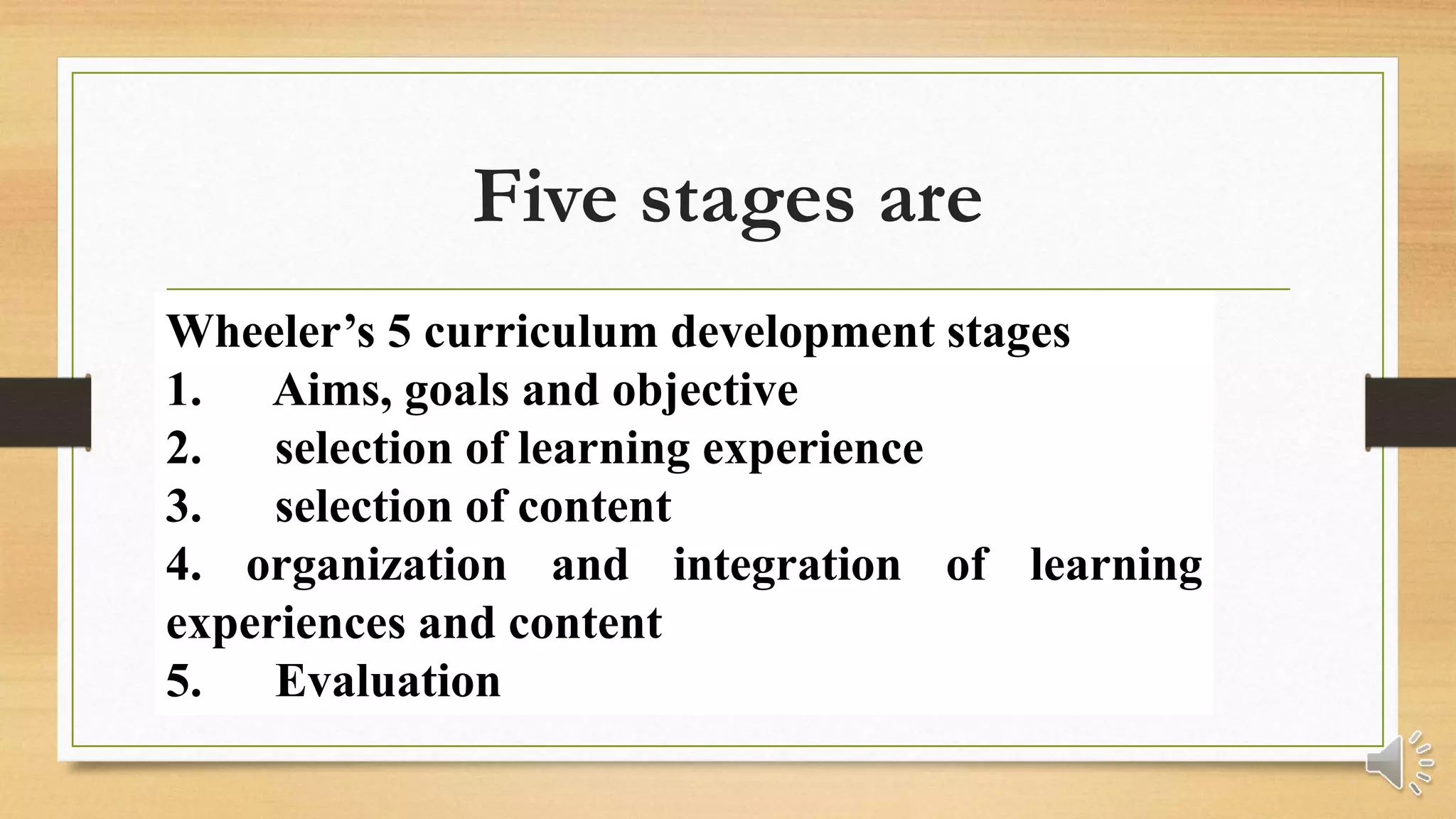 Wheeler model of curriculum development | PPTX