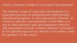 Wheeler Model of Curriculum Development | PDF | Primary Education ...