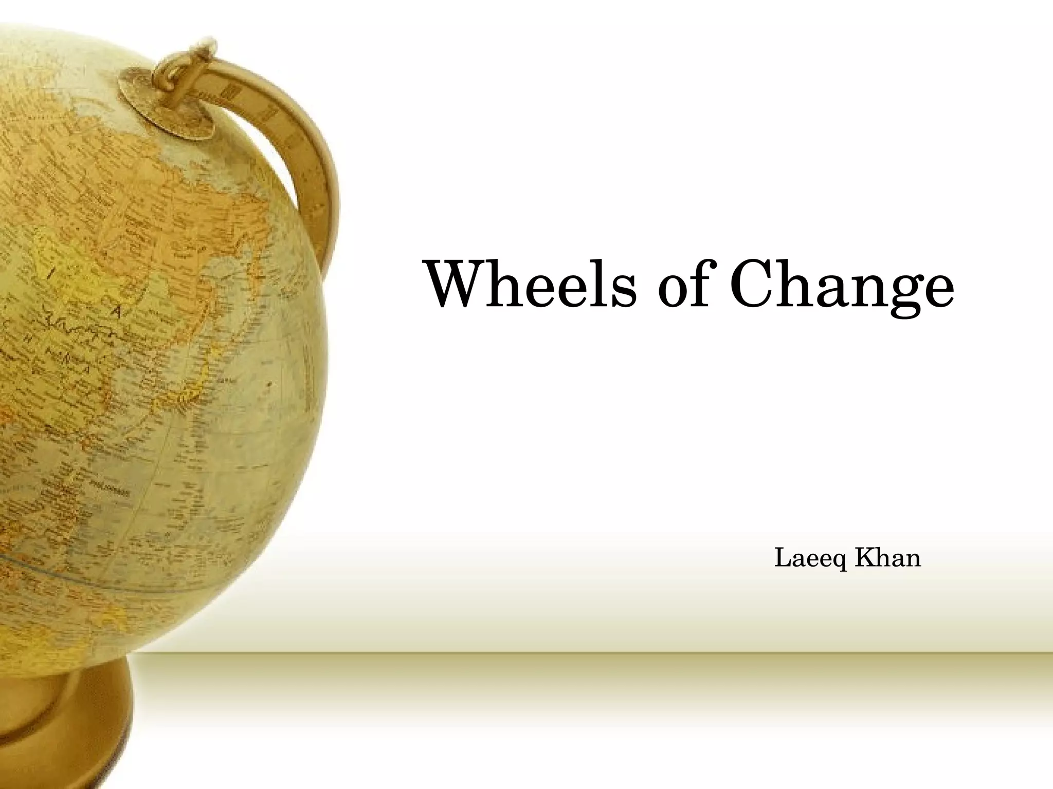Wheels of Change | PPT