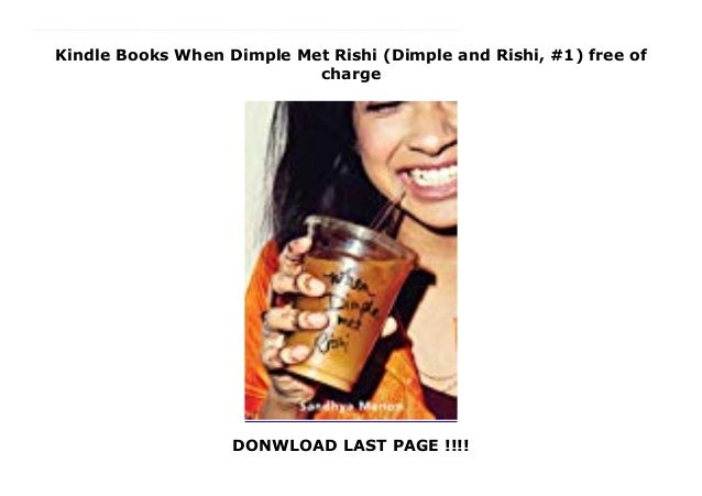 Prime Reading When Dimple Met Rishi (Dimple and Rishi, #1) any format