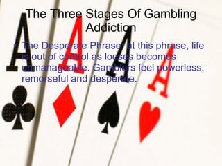 When Gambling Becomes A Problem | PPT