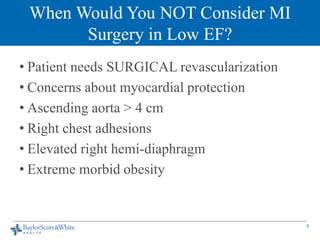 When is less more minimally invasive surgery in low ef | PPT