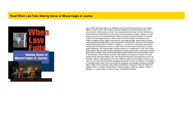 Read When Law Fails: Making Sense of Miscarriages of Justice