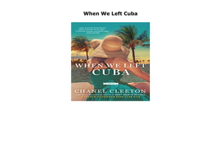 When We Left Cuba | PPT