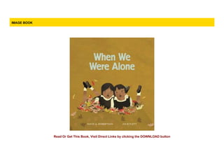 First Reads When We Were Alone | PDF