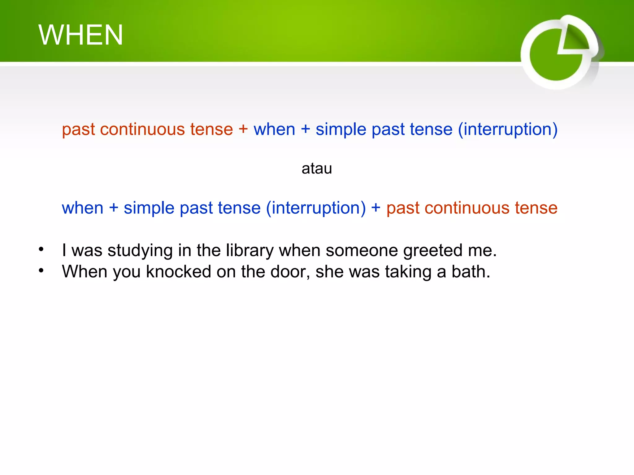 materi When and while | PPT