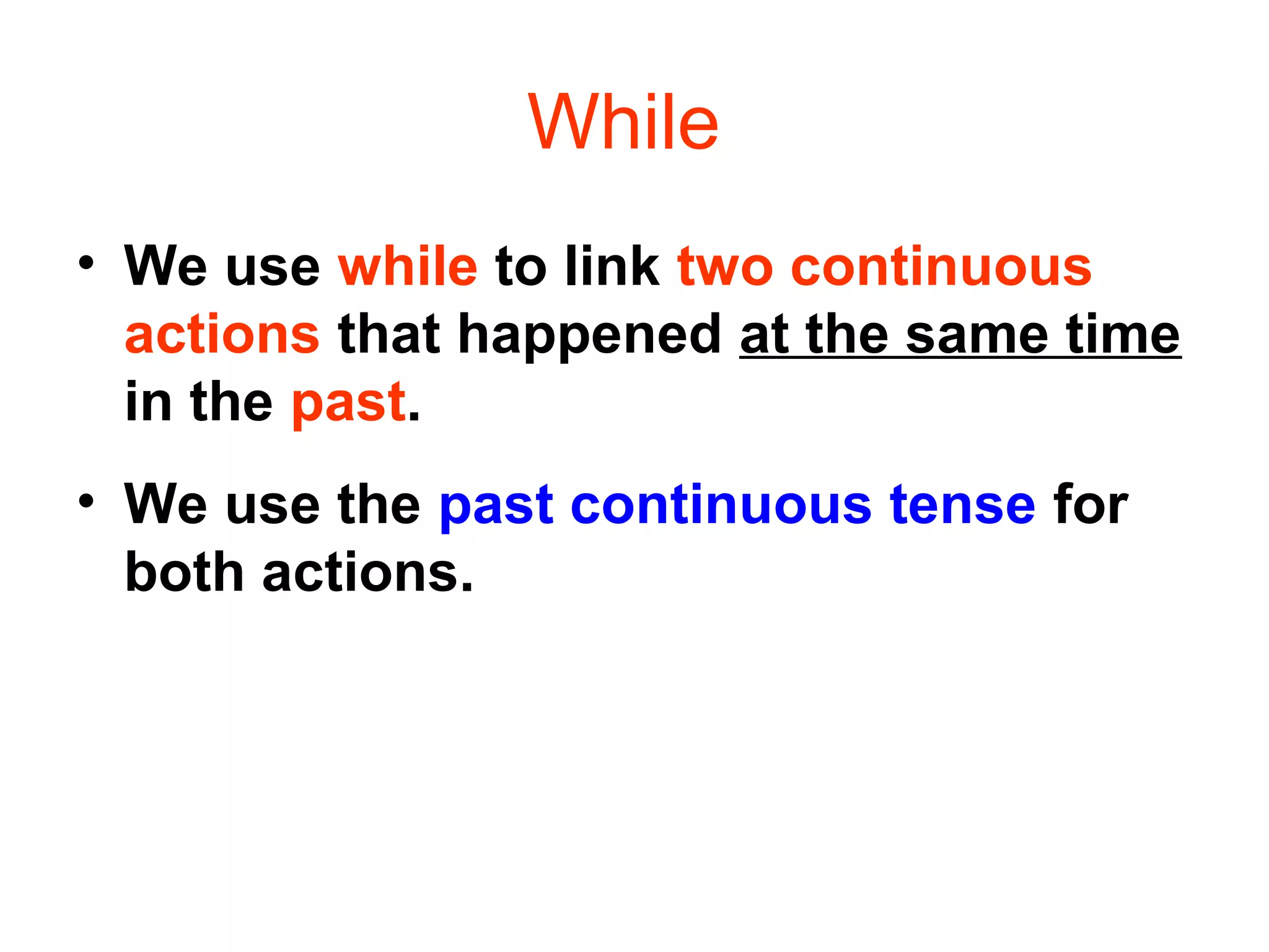 When and while usos en ingles | PDF