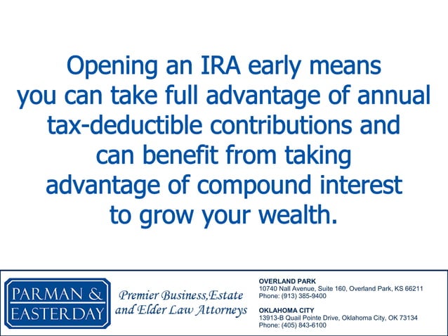 When and Why Should I Open an IRA