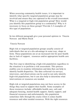 When assessing community health issues, it is important to identify .docx