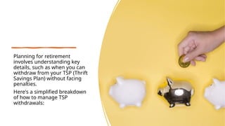 When Can I Withdraw from TSP Without Penalty | PPTX