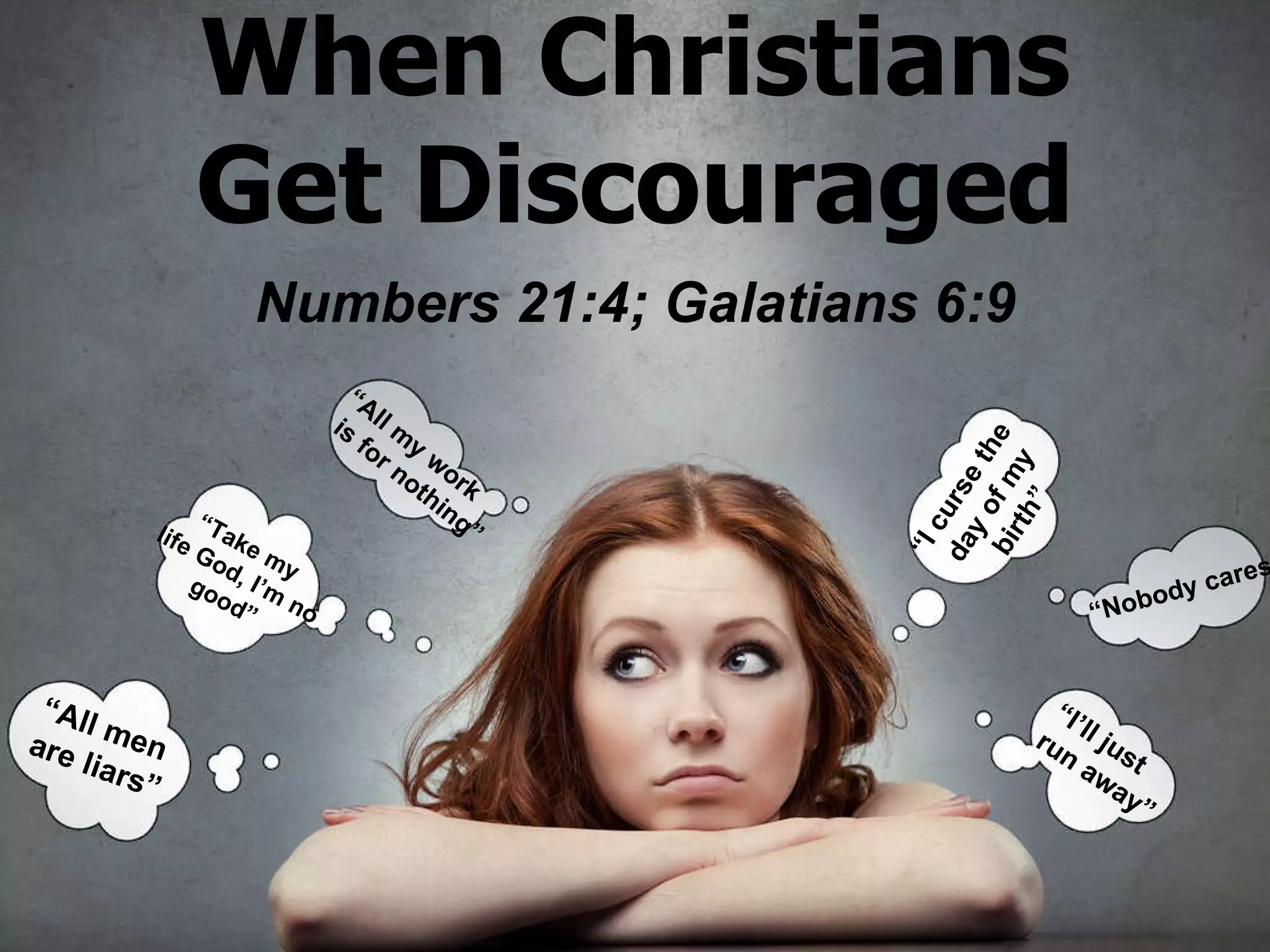 When Christians Get Discouraged | PPT | Christianity | Religion ...