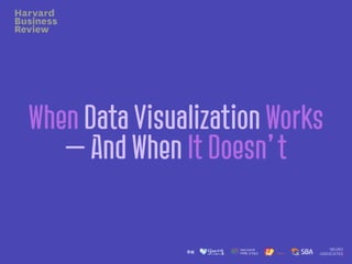 When data visualization works and When It Doesn’t | PDF
