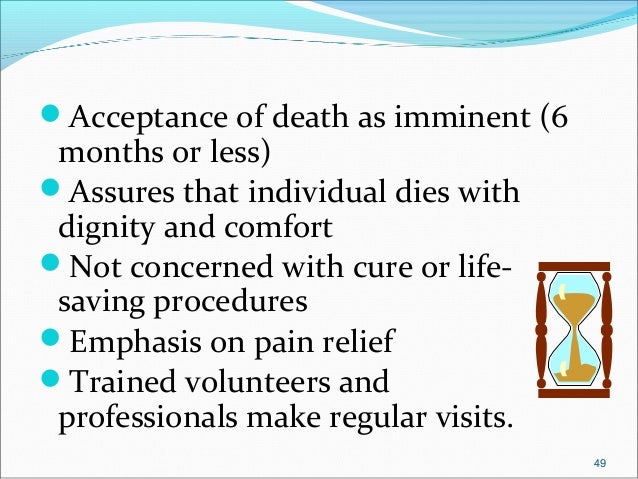 When death is imminent