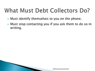 When Debt Collectors Call | PPTX | Consumer Issues | Business