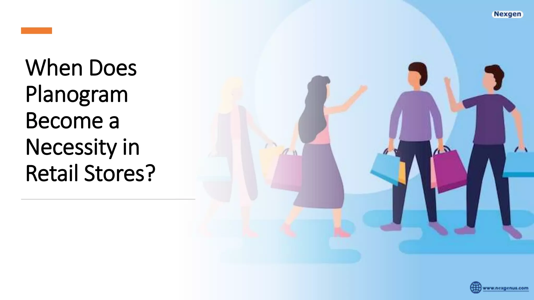 When Does Planogram Become a Necessity in Retail Stores.pptx