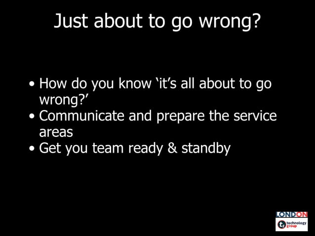 When everything goes_wrong | PPT | Business | Business and Finance