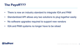 When IGA meets PAM ... through their mutual friend SCIM | PPTX