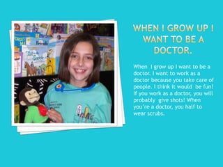 When I Grow Up I Want To Be | PPTX