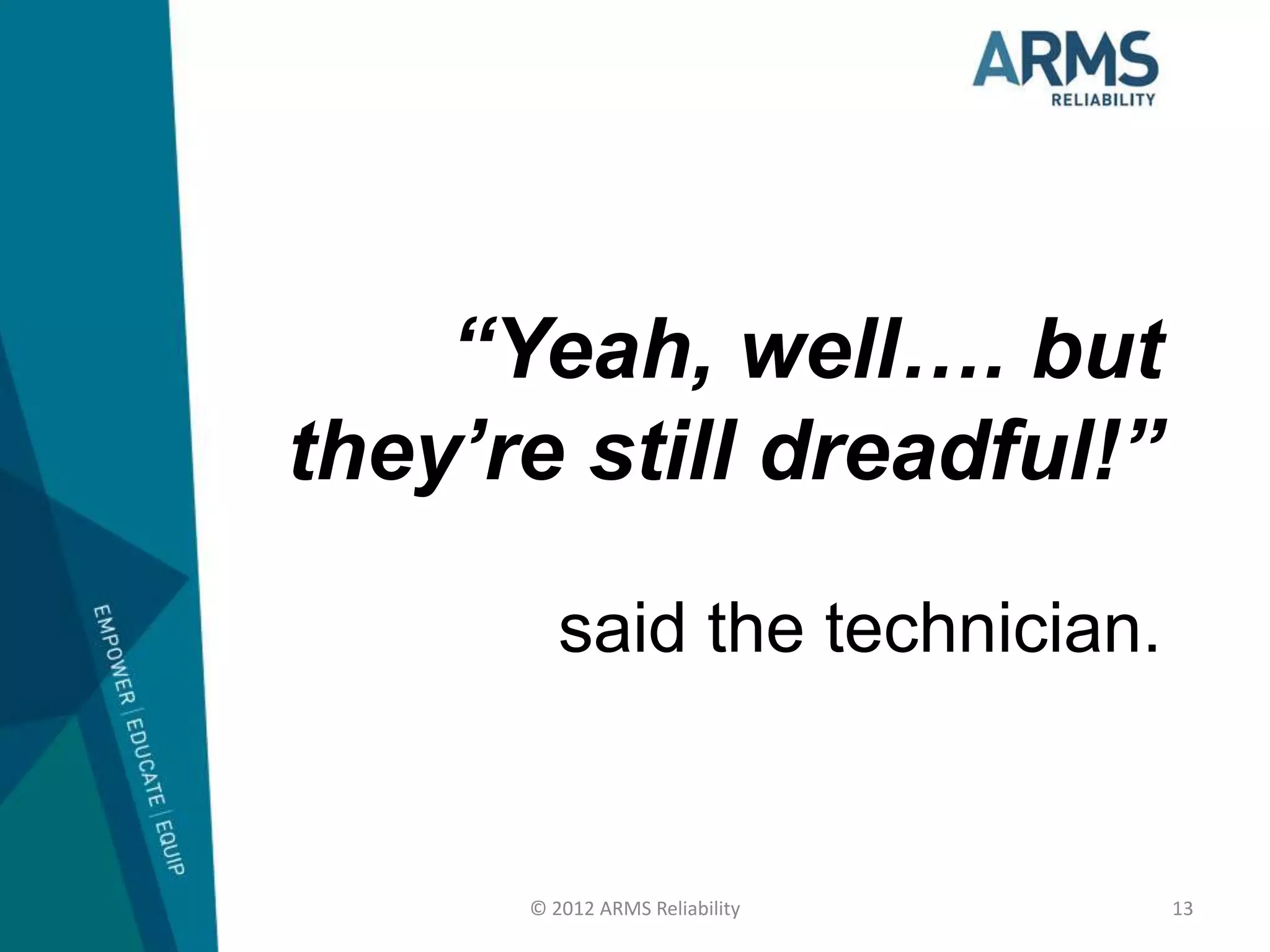 Root Cause Analysis - When is a problem not a problem? | PPT