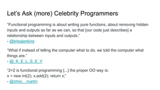 When life gives you functions make functional programs! | PPT
