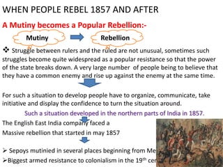 WHEN PEOPLE REBEL 1857 AND AFTER.pptx