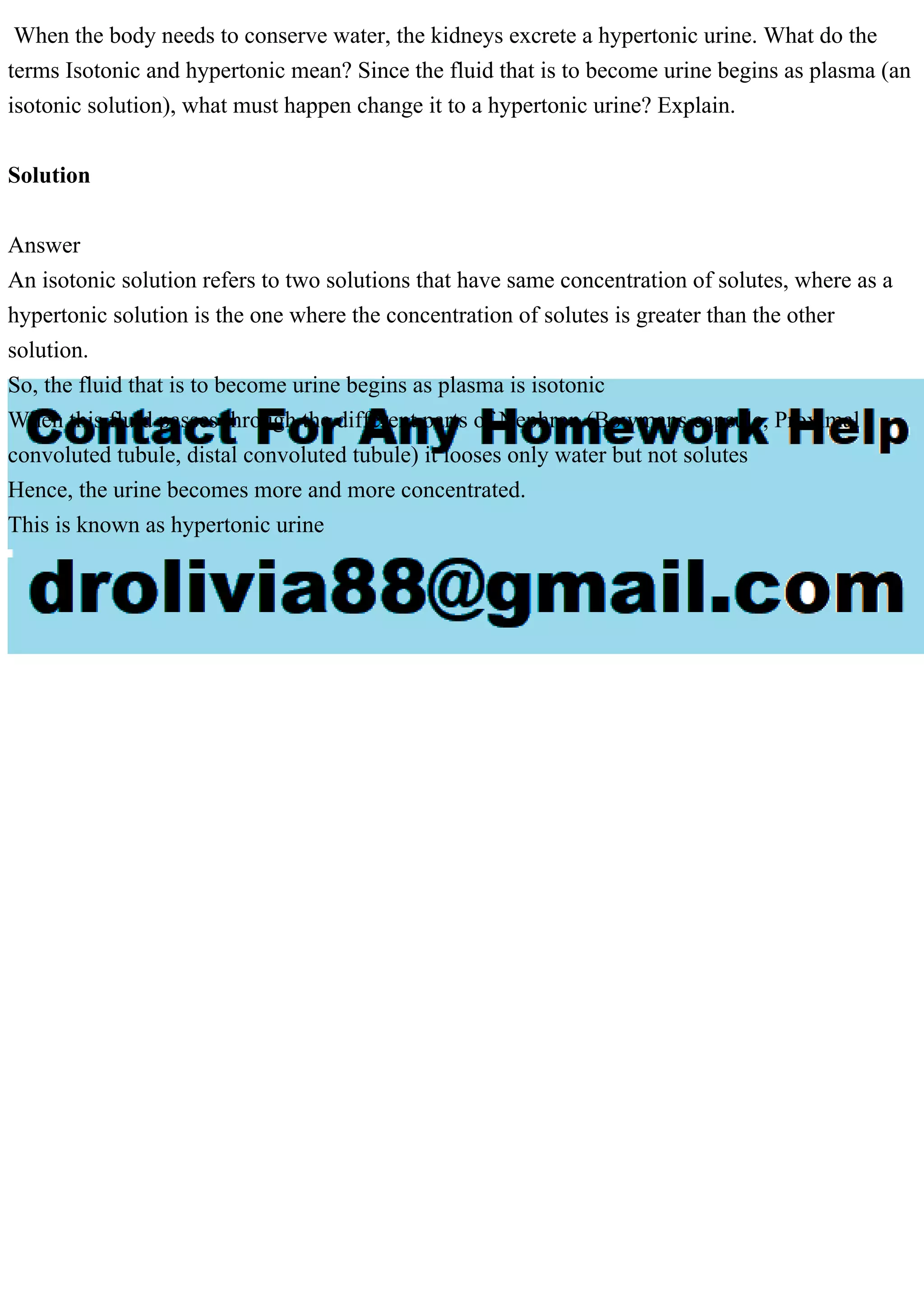 When the body needs to conserve water, the kidneys excrete a hyperton.pdf