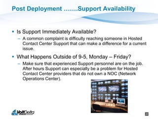Virtual Contact Center Technical Support - What Happens Post Deployment ...