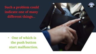 When To Call A Professional For VW Push Button Start Problems | PPT