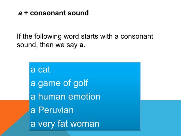 When to say a or an | PPT