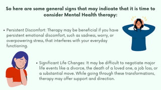 When to Start Therapy: 6 Signs It's Time to Seek Help | Solh Wellness | PPT
