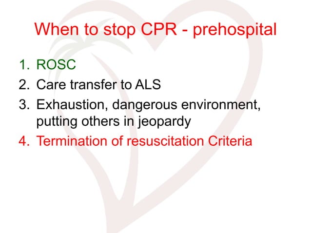 When to stop cpr | PPTX | First Aid | Injuries