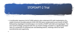When to switch to antiplatelet monotherapy | PPT