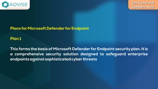 When to use Microsoft Defender for Endpoint plans as an organization ...